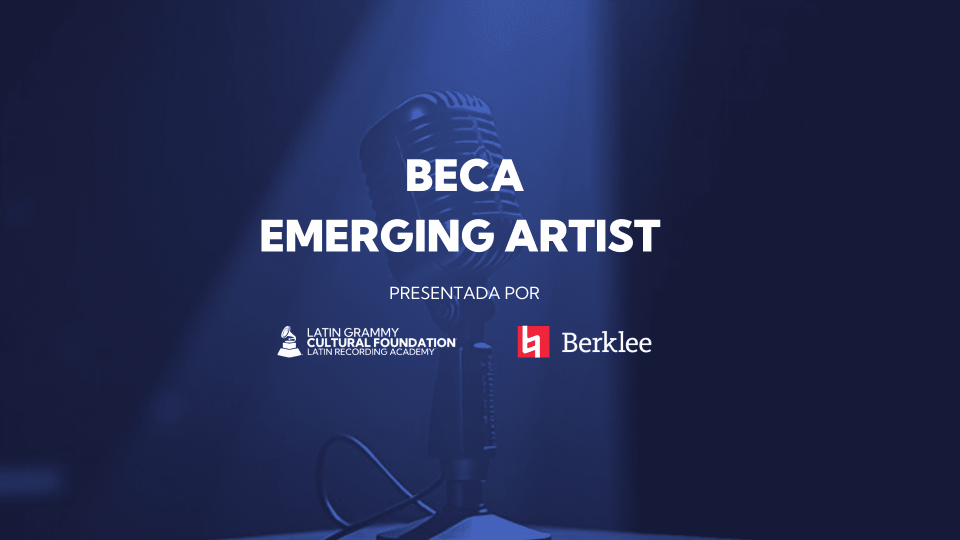 Fundación Cultural Latin Grammy anuncia la primera Beca Emerging Artist